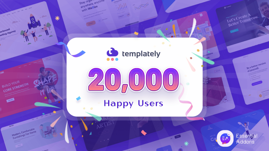 Templately, Hits 20k Users & 1000+ Ready Elementor Templates