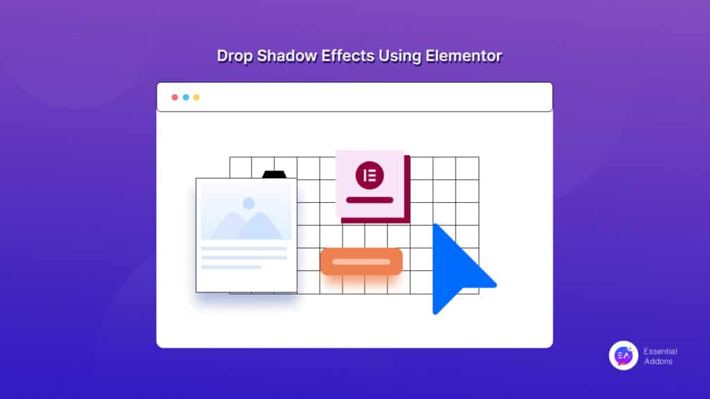 How to Add Drop Shadow Effects In WordPress Using Elementor [In 5 Minutes]